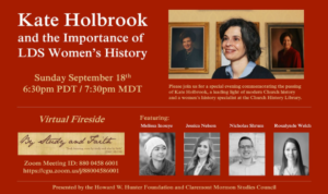 Kate Holbrook and the Importance of LDS Women's History - Claremont ...